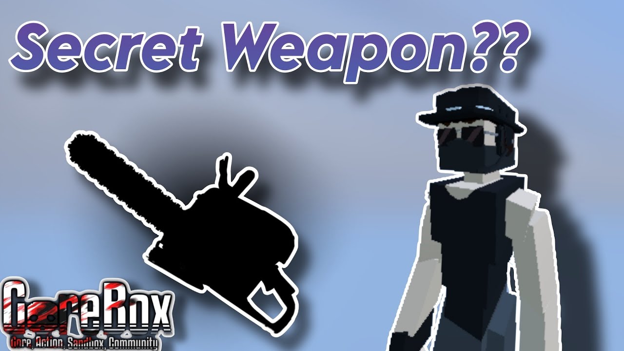 SECRET CHAINSAW WEAPON IN GOREBOX! - YouTube