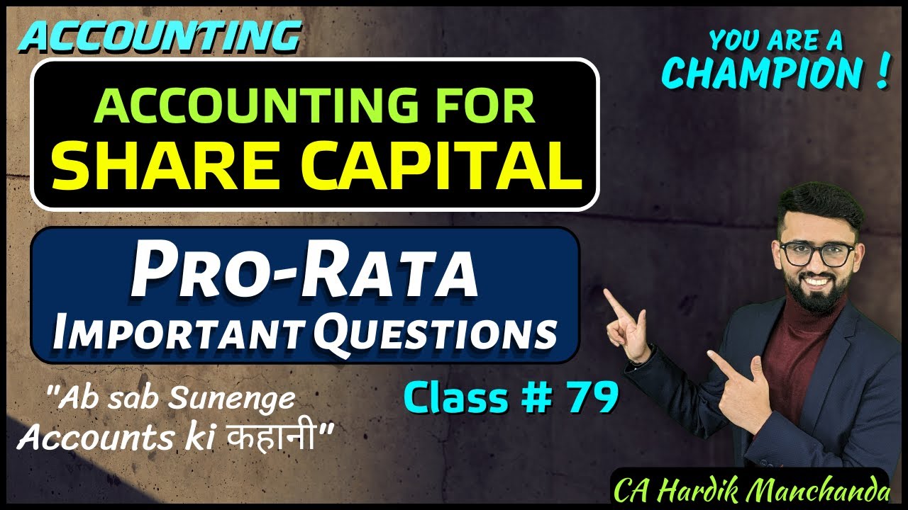 Important Questions of Pro-Rata of Shares | Easiest Explanation ...