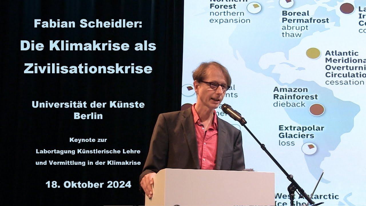 Fabian Scheidler: Die Klimakrise als Zivilisationskrise, Universität ...