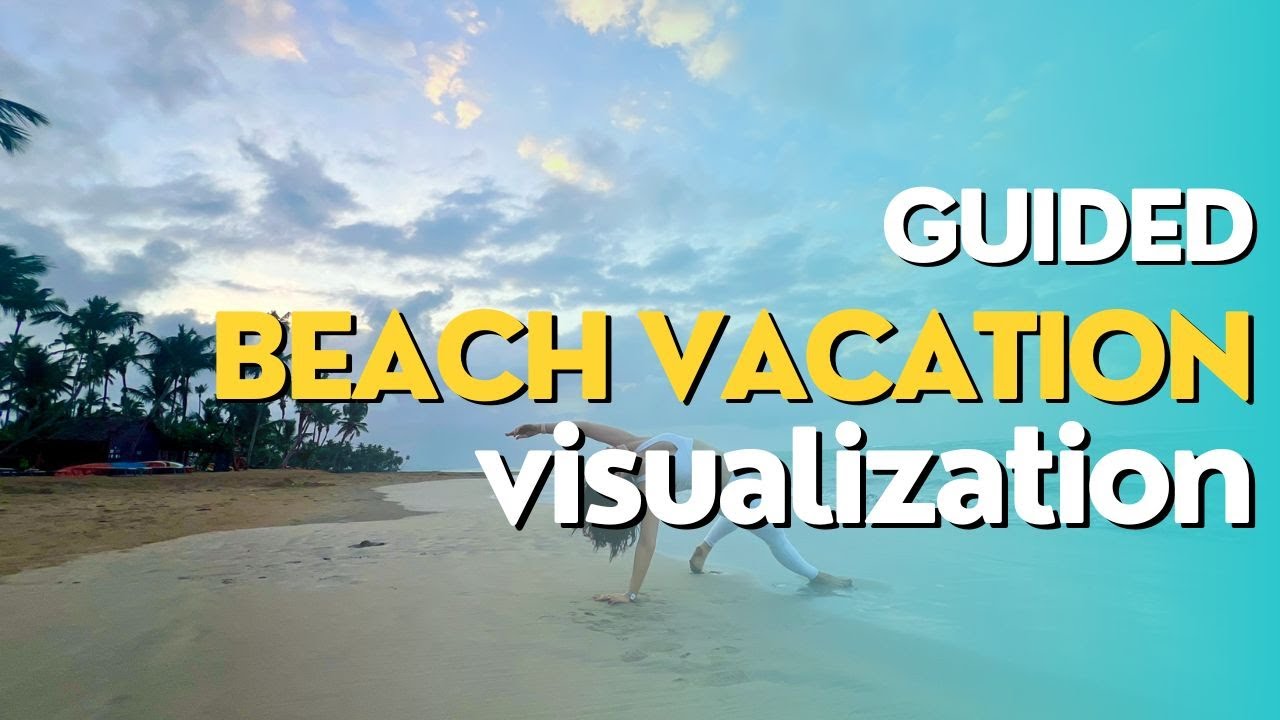 Guided Imagery Practice: The Beach | Meditation - YouTube
