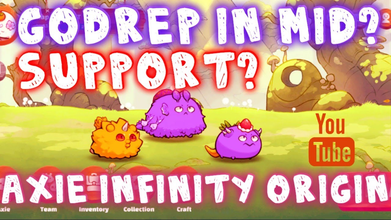 TRYING MID GODREP BRR LINE UP POISON AND SUSTAIN AXIE INFINITY ORIGIN ...