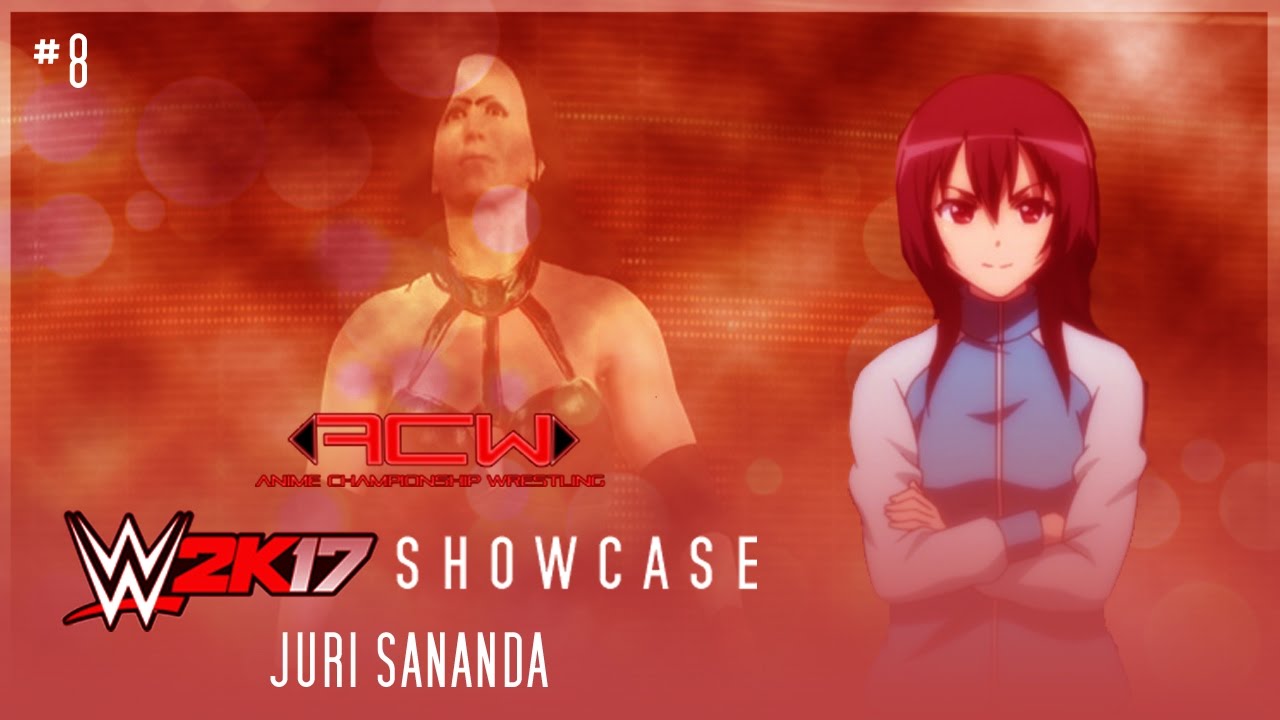 ACW WWE2K17 Showcase #8 - Juri Sanada (Entrance) - YouTube
