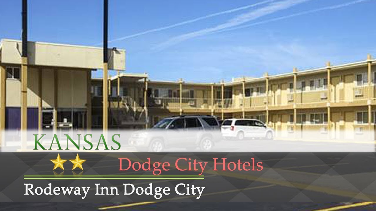 Rodeway Inn Dodge City - Dodge City Hotels, Kansas - YouTube