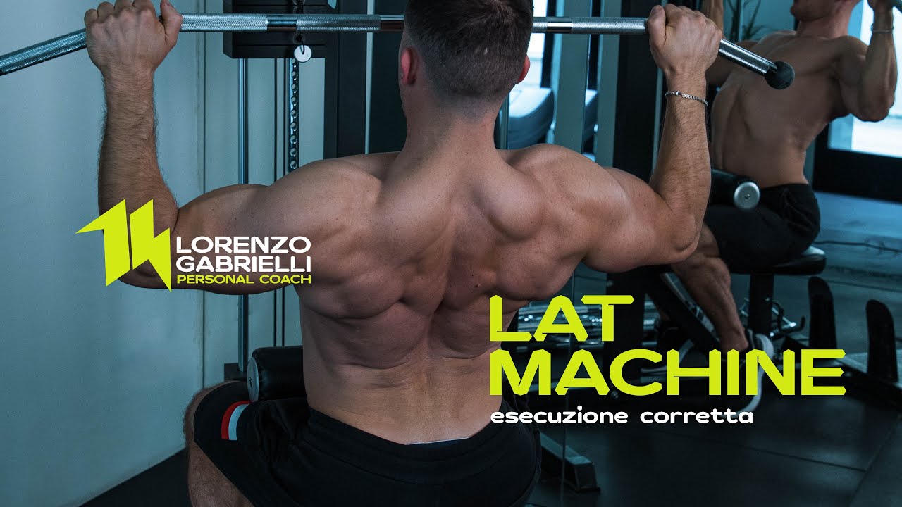 LAT MACHINE: ESECUZIONE E TECNICA - YouTube
