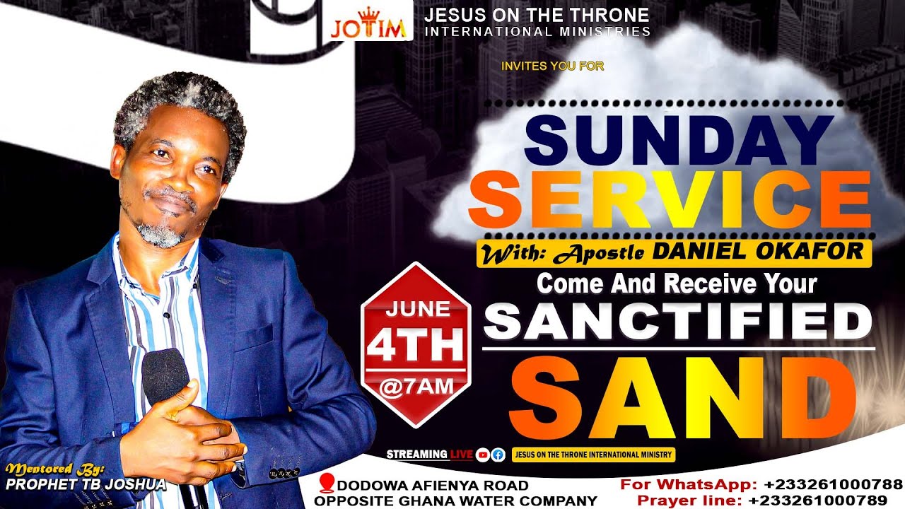 JOTTIM SANCTIFIED SAND SUNDAY BROADCAST SERVICE (MENTORED BY T.B JOSHUA ...