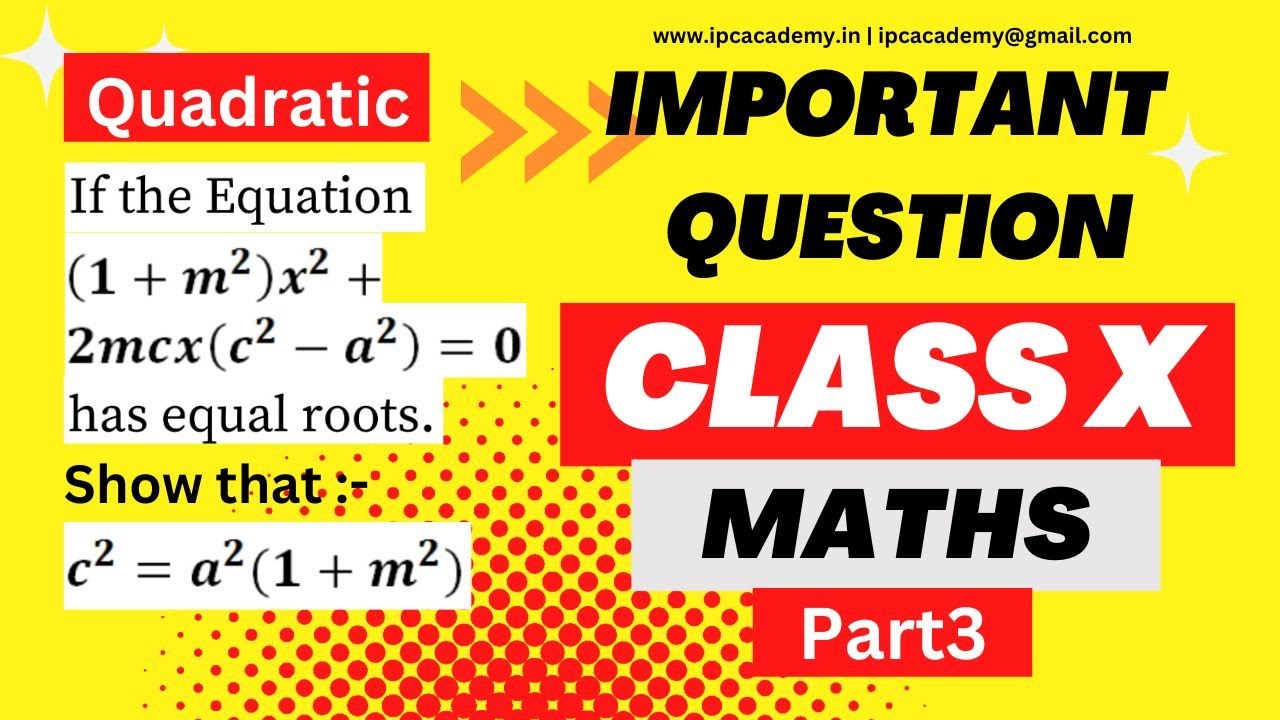 Class 10 | Maths | Most Important Question | Qudratic Equation ...