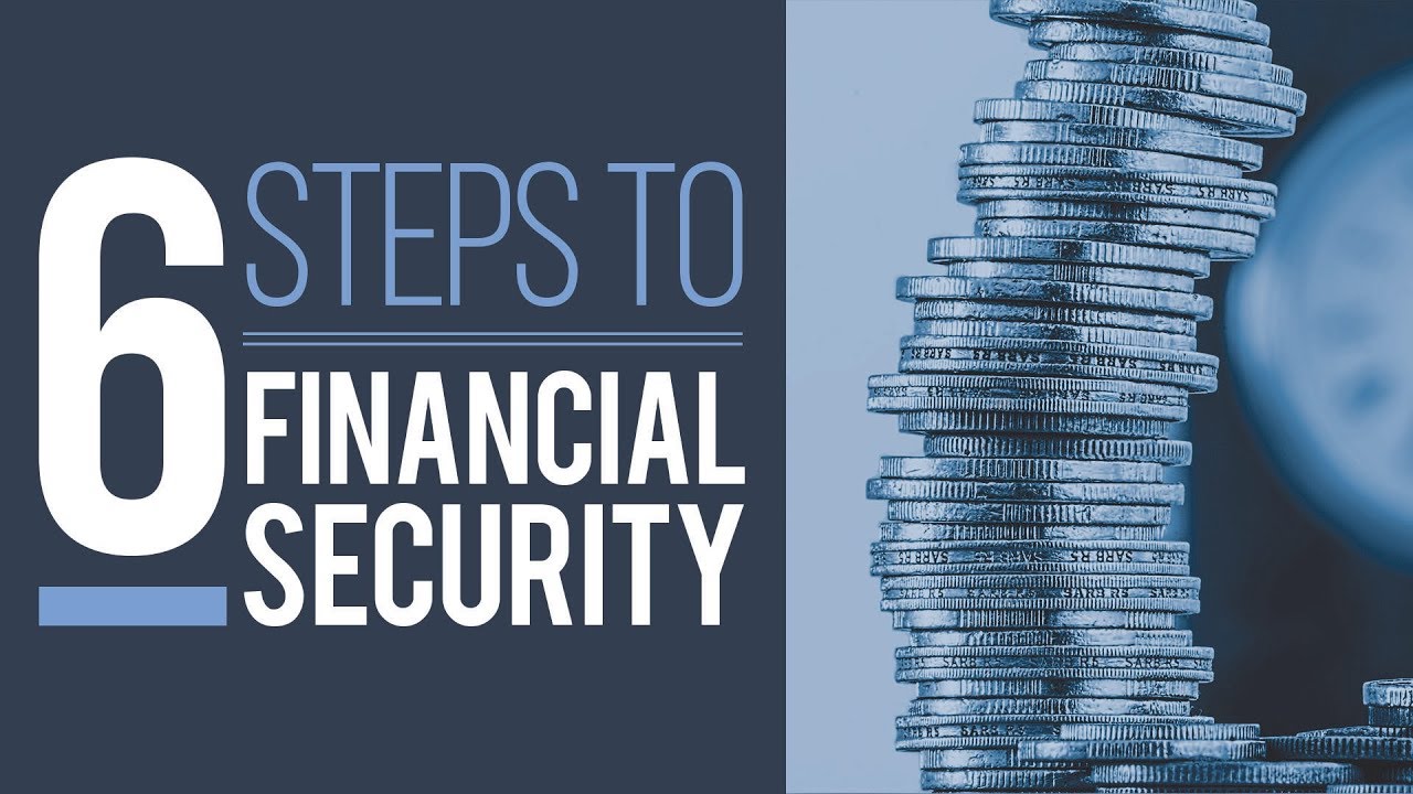 6 Steps to Financial Security - YouTube