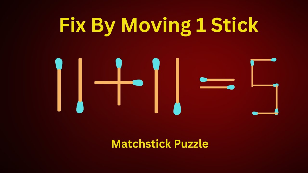 Matchstick Puzzle | Fix the equation by moving 1 stick | mind puzzle ...