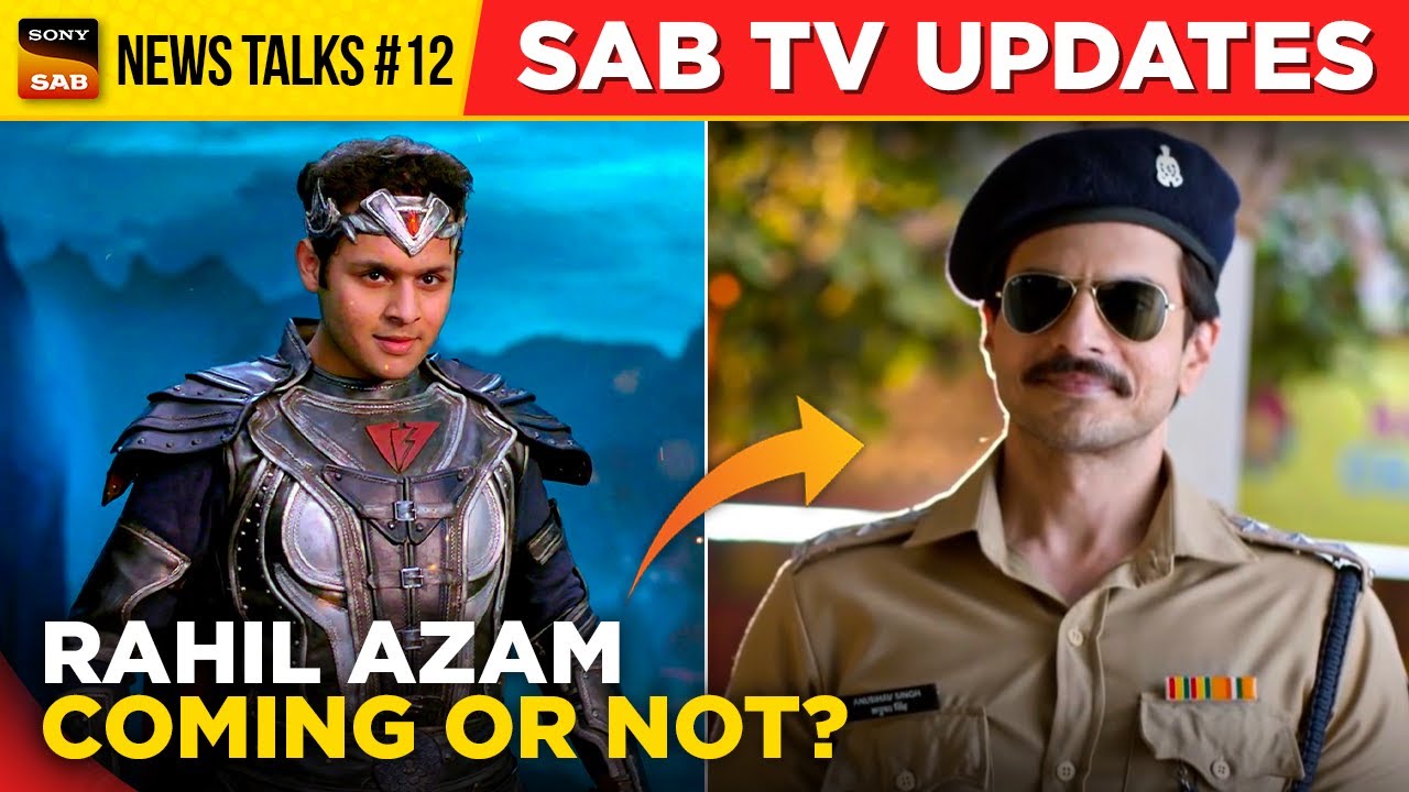 Rahil Azam Coming or Not? - Baalveer Returns Season 3 - Sab TV New Show ...