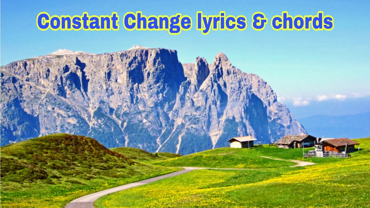 Constant Change lyrics and chords @buhayayganyan - YouTube