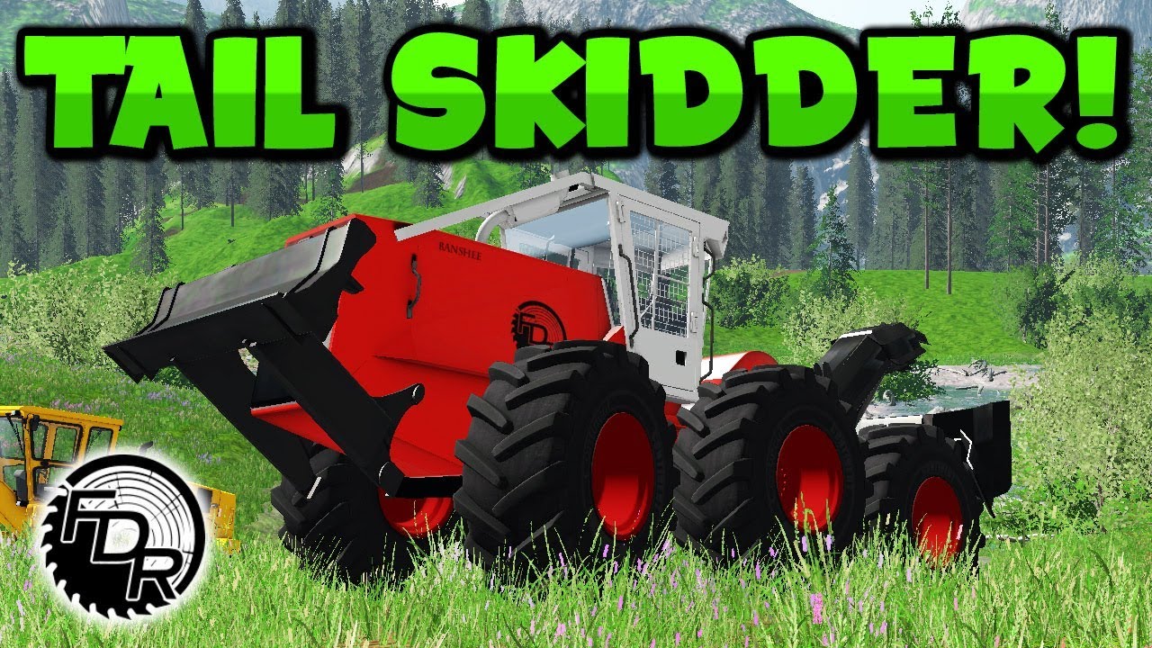 New Tail Skidder! | Farming Simulator 2017 | Logging & Forestry #115 ...
