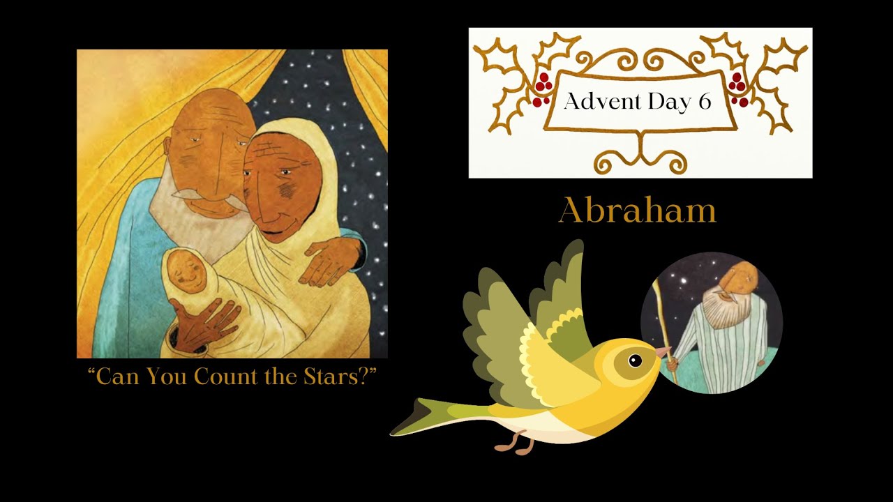 Advent Day 6 Animated Children's Bible Story - Abraham - Can You Count ...