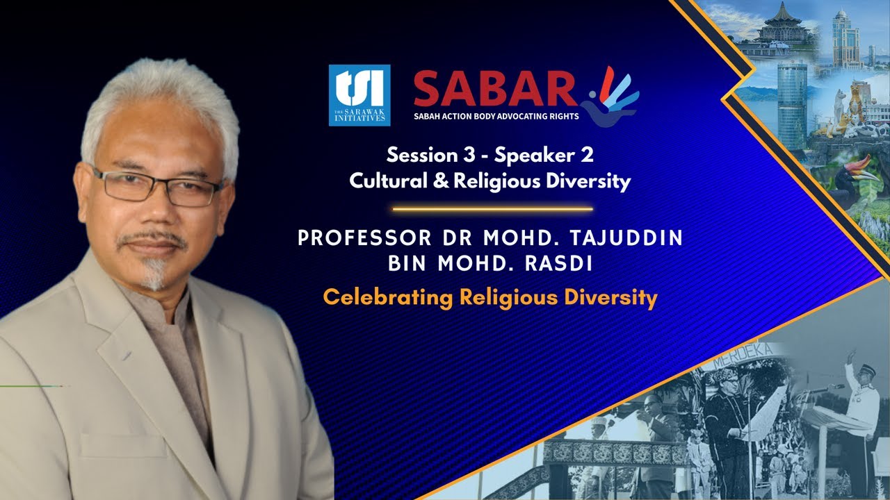 Session 3: Celebrating Religious Diversity - Professor Dr Mohd ...