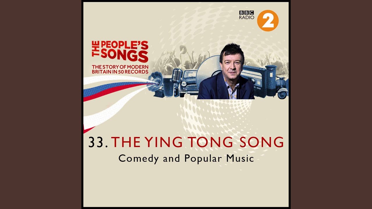 The People's Songs: The Ying Tong Song - YouTube