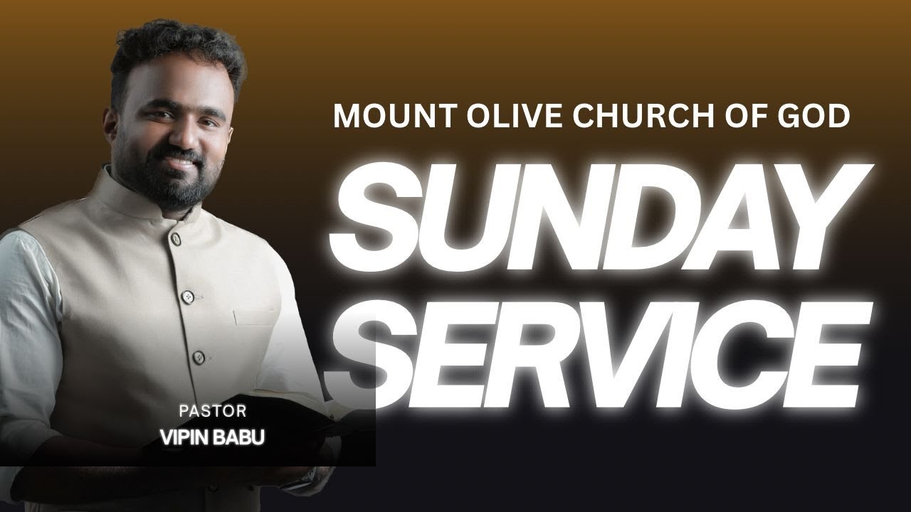 MOUNT OLIVE SUNDAY SERVICE PR. VIPIN BABU 14/12/2025 - YouTube
