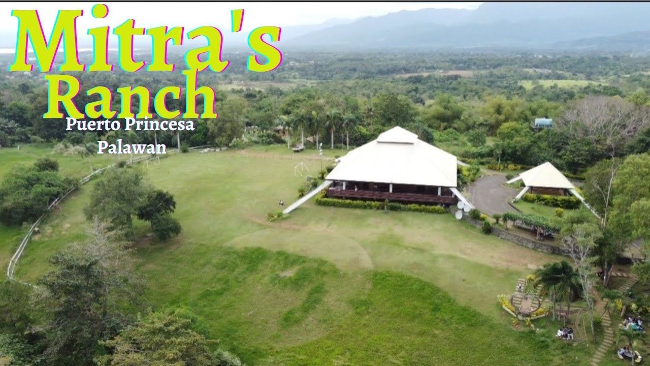 Mitra's Ranch in Puerto Princesa Palawan - YouTube