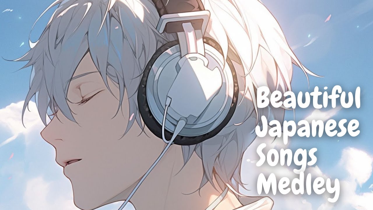 【30-min】Beautiful Japanese Songs Medley Ver.7 - YouTube