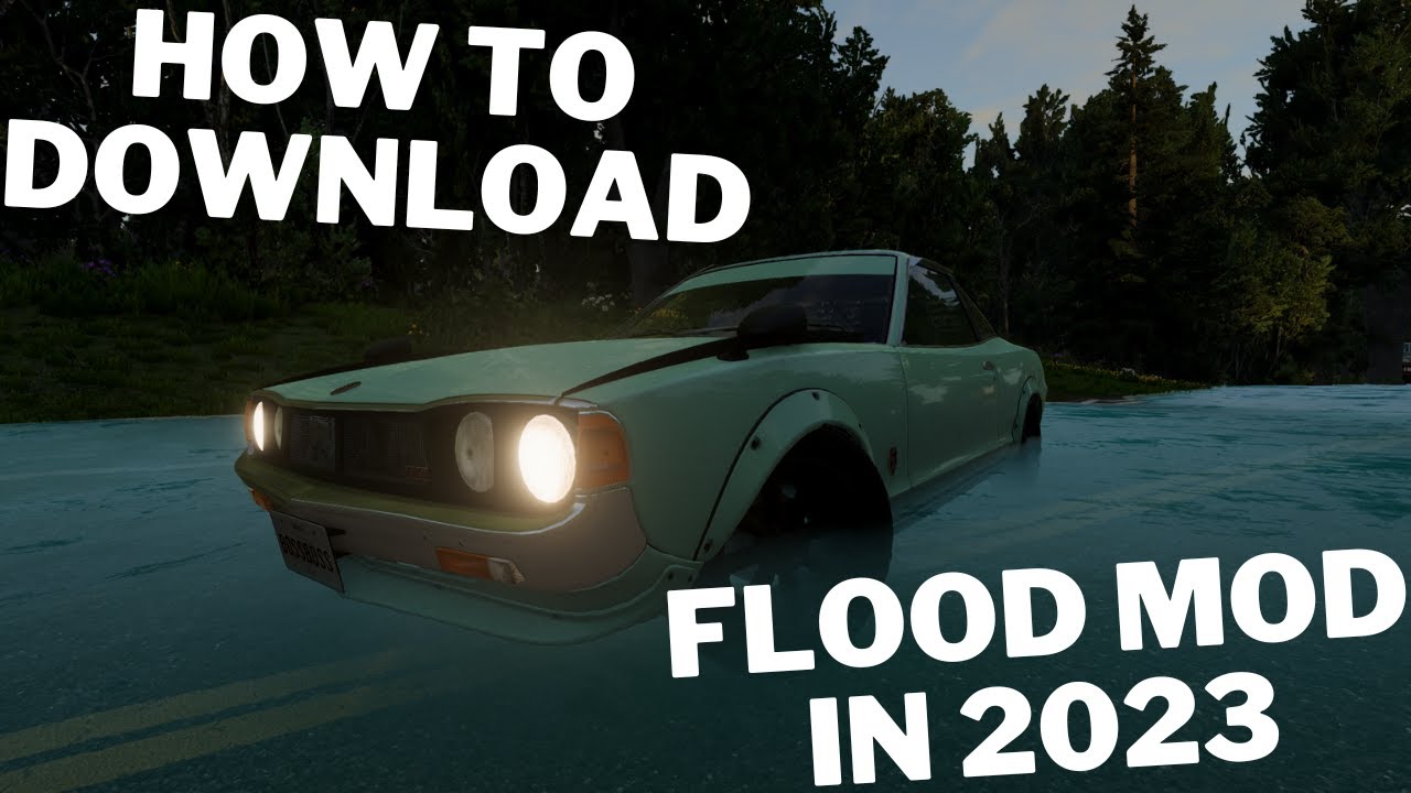 Master the Flood: The Ultimate Guide to Downloading the BeamNG Flood Mod in 2023 - YouTube