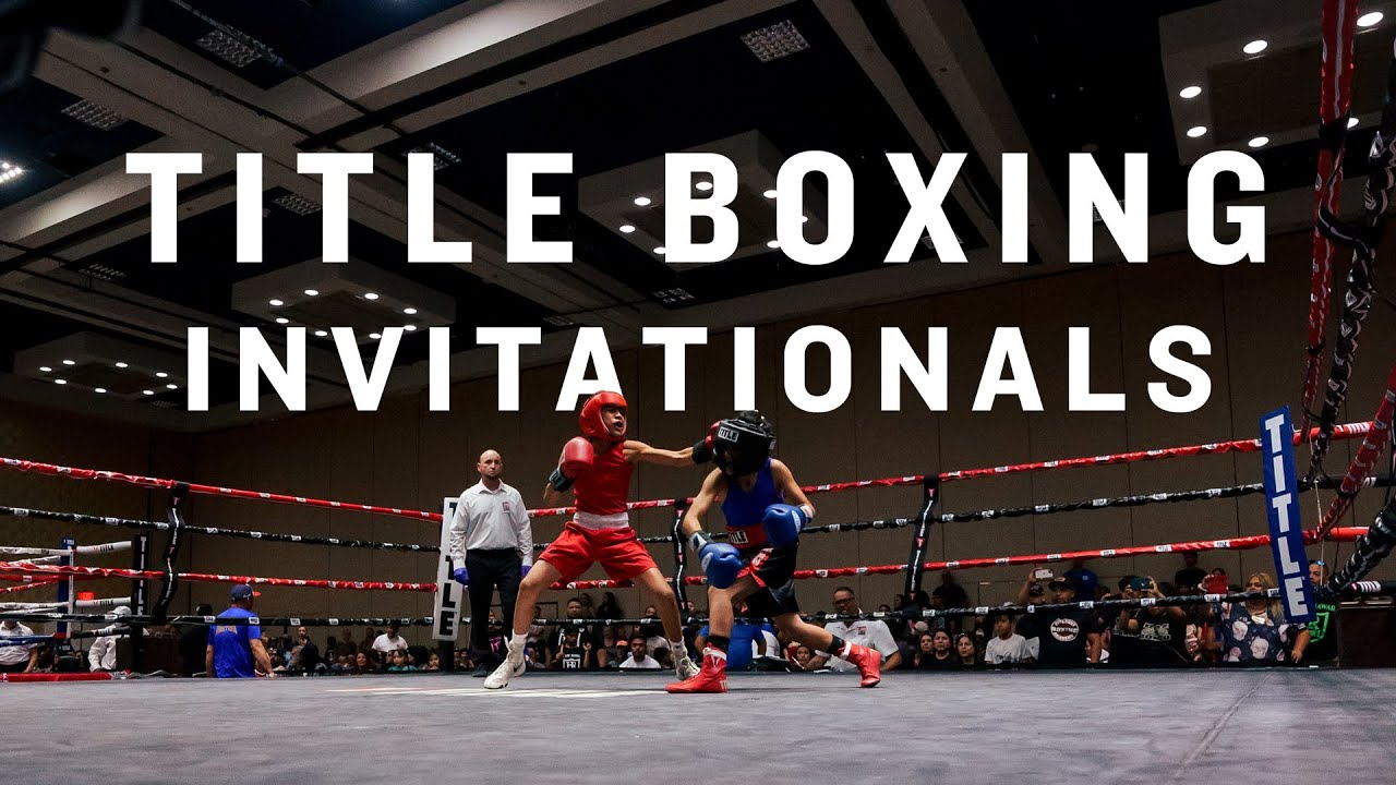 2022 TITLE Boxing Invitationals | Las Vegas Boxing Tournaments | May 15 ...