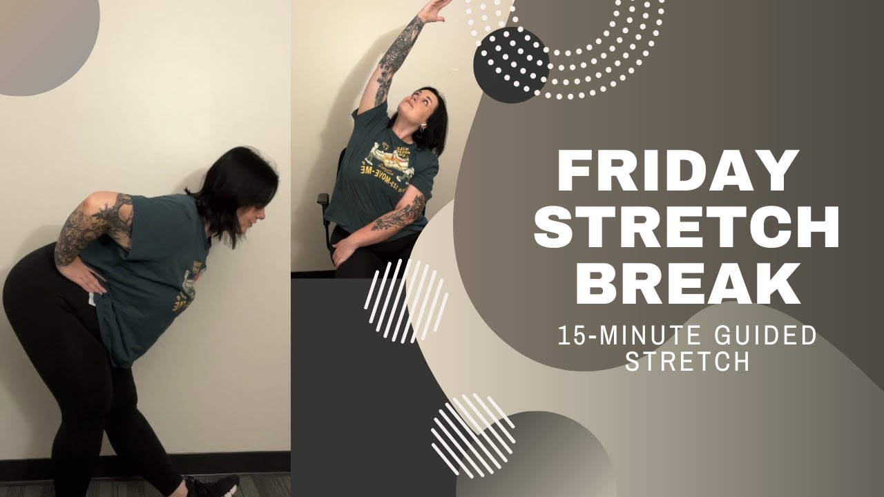 Friday Stretch Break 7 - YouTube
