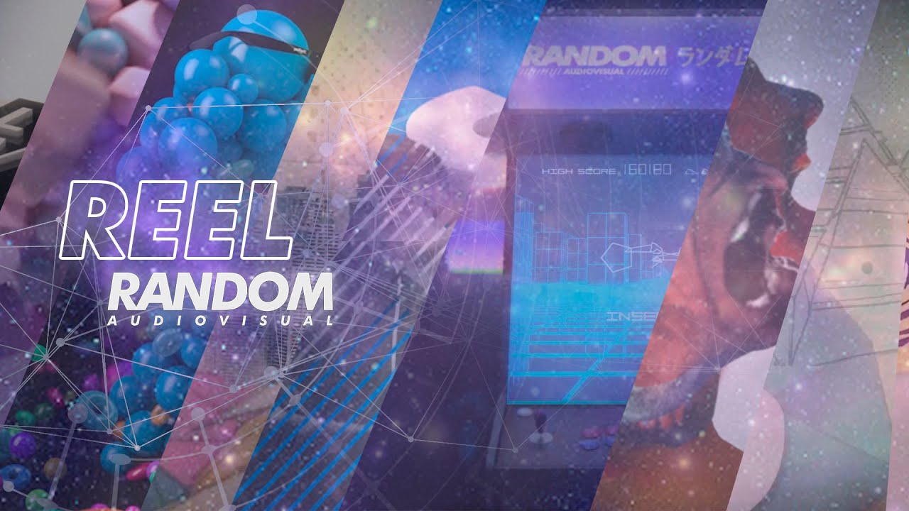 RANDOM AUDIOVISUAL REEL - YouTube