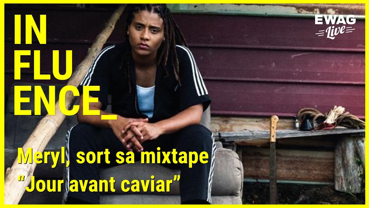 #_Influence Meryl : rappeuse et toplineuse martiniquaise - YouTube