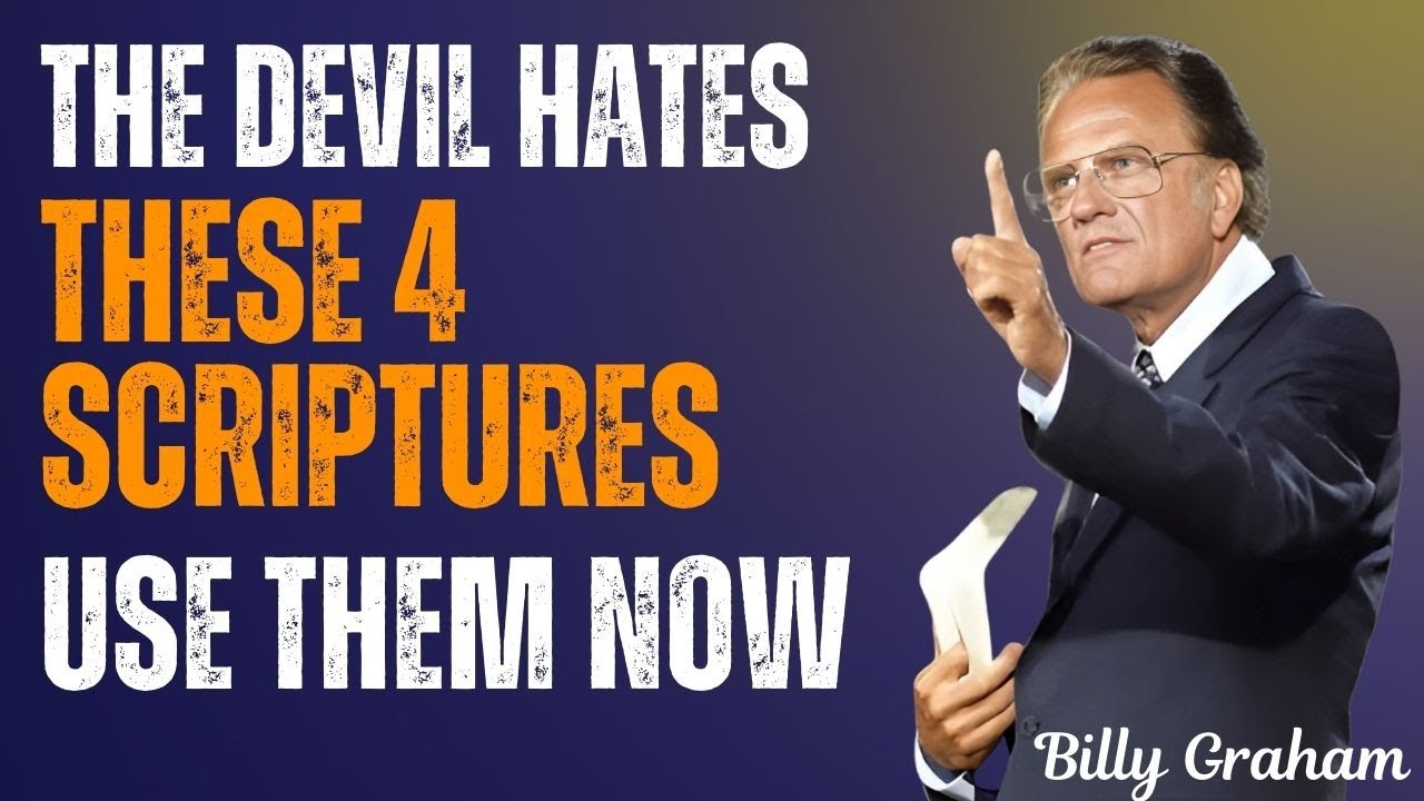 DEVIL Repellent Scriptures You Need To Know by Billy Graham - YouTube
