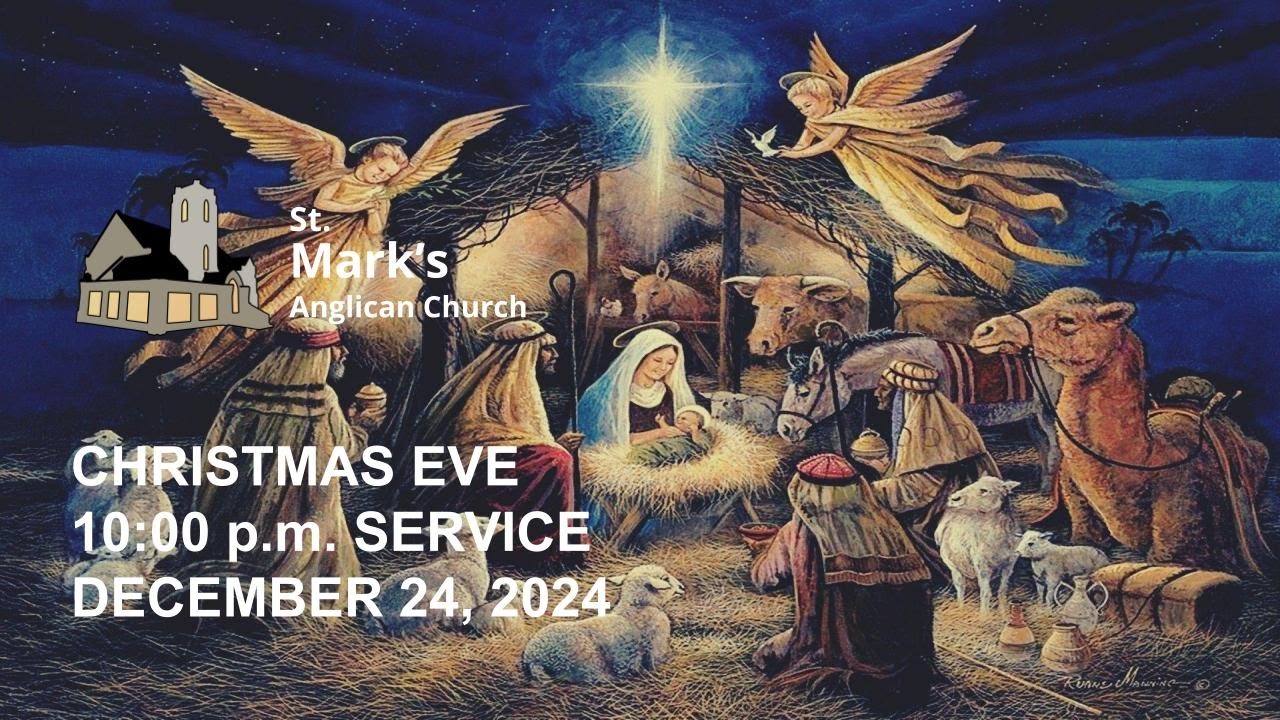 Christmas Eve | 10:00 p.m. Service | December 24, 2024 - YouTube