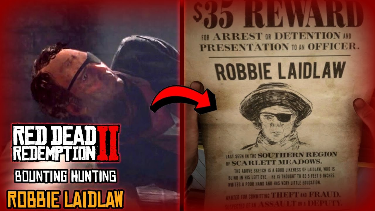 Robbie Laidlaw RDR2 Bounty Hunting Walkthrough - YouTube