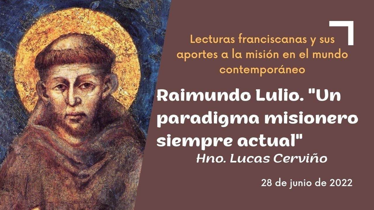 Raimundo Lulio. "Un paradigma misionero siempre actual" - YouTube