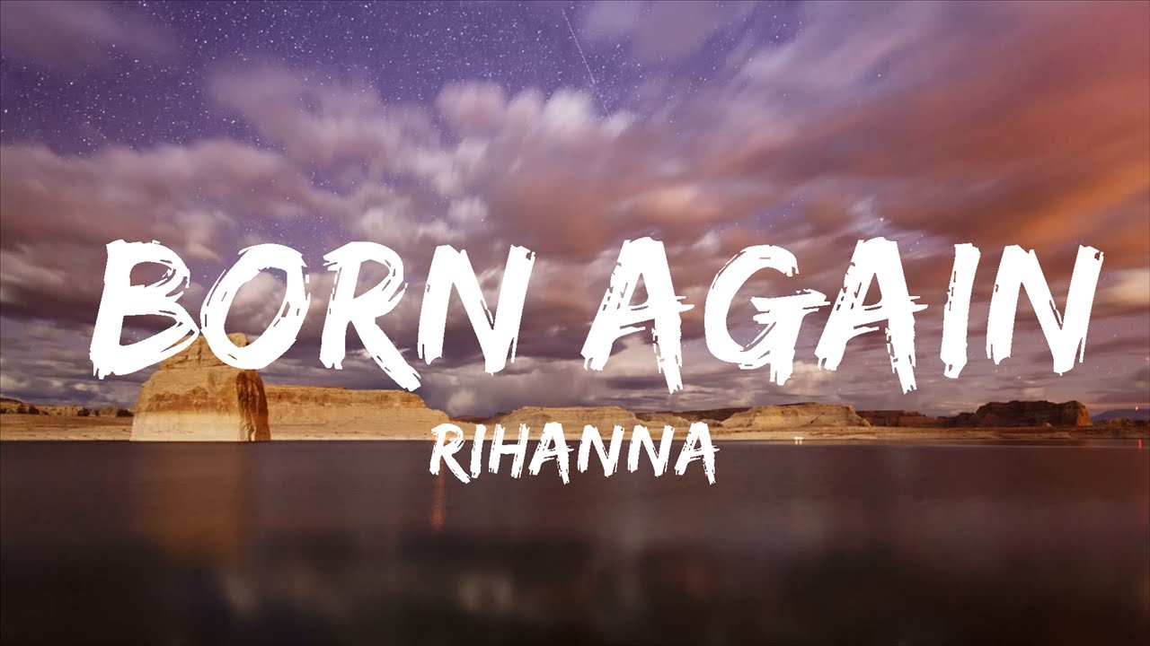 Rihanna - Born Again (Lyrics) | 30 Mins. Trendy Music - YouTube