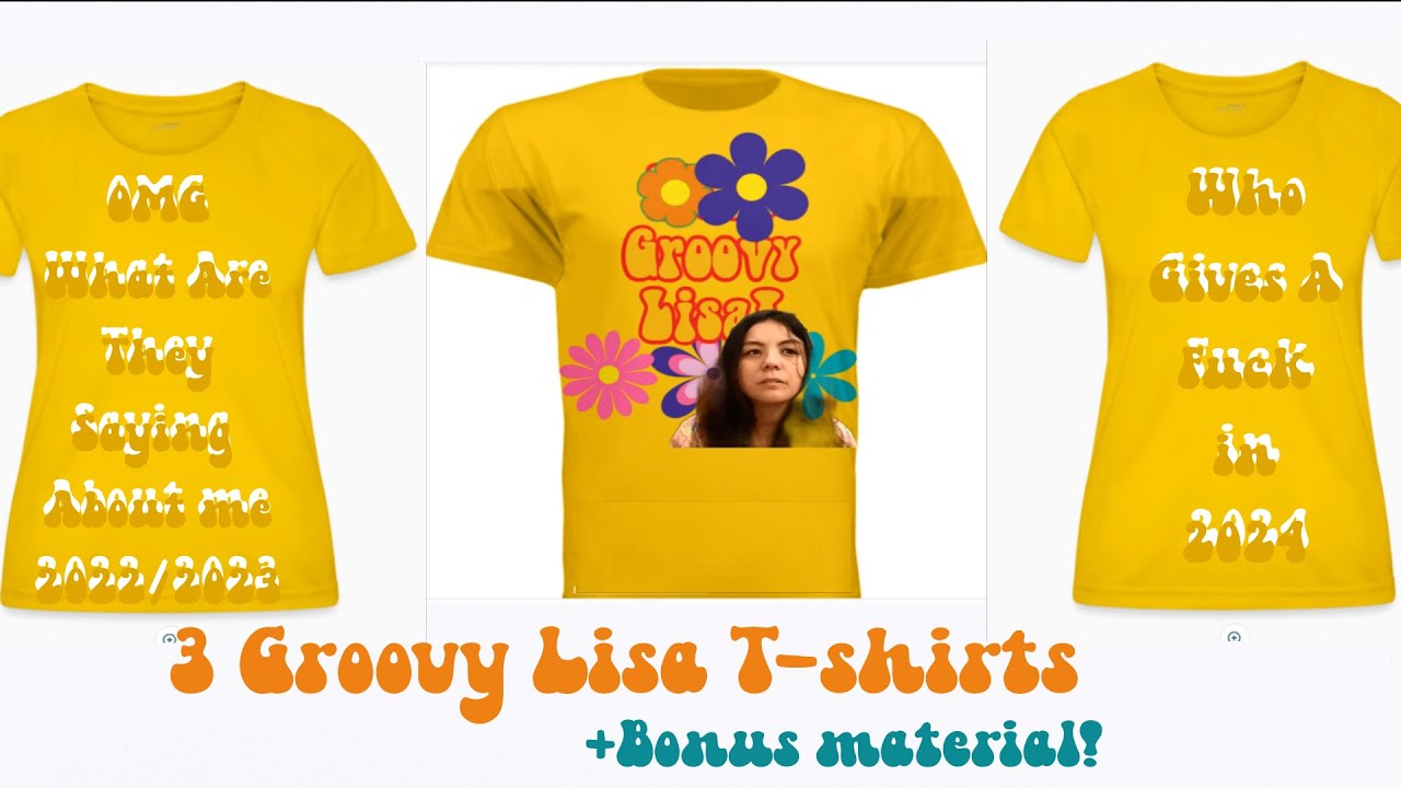 3 Groovy Lisa T-shirts +Bonus Material! - YouTube