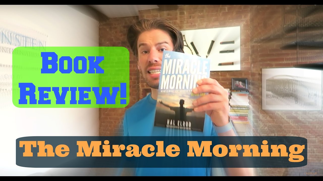 BOOK REVIEW: "The Miracle Morning" by Hal Elrod - YouTube