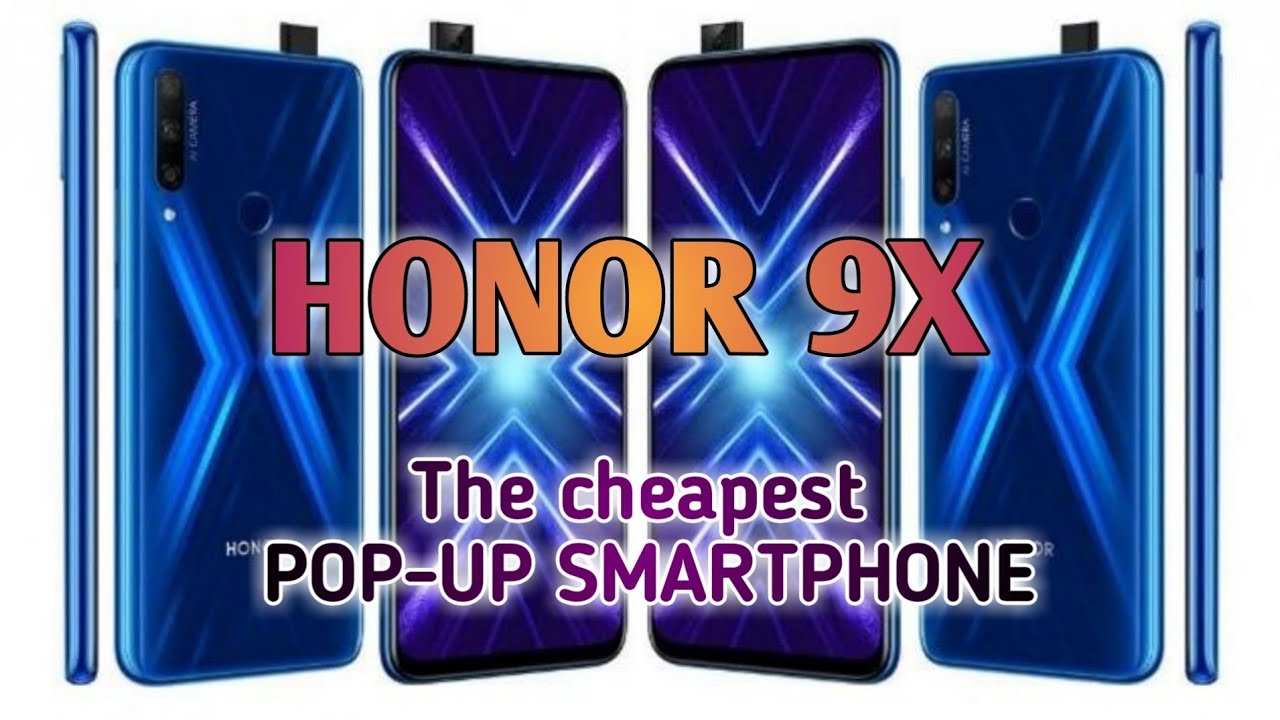 HONOR 9x | HONOR 9X Unboxing & review - YouTube