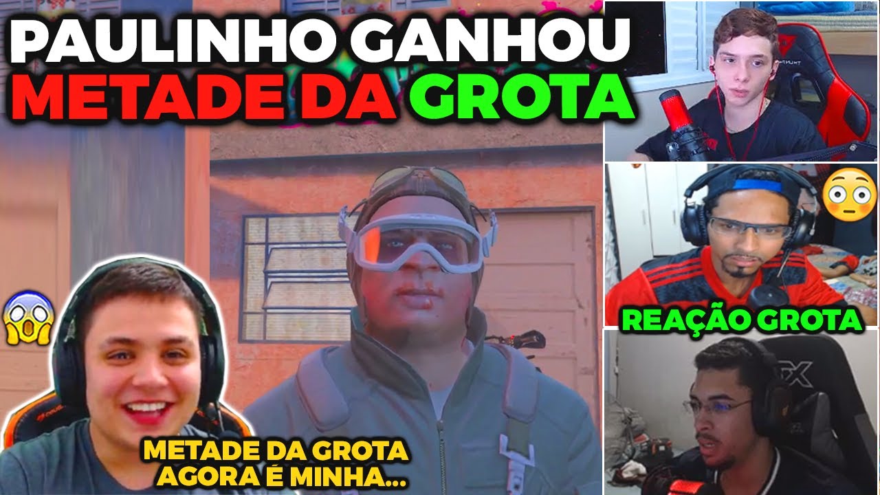 REAÇÃO DOS MEMBROS DA GROTA AO SABER QUE PAULINHO O LOKO GANHOU METADE ...