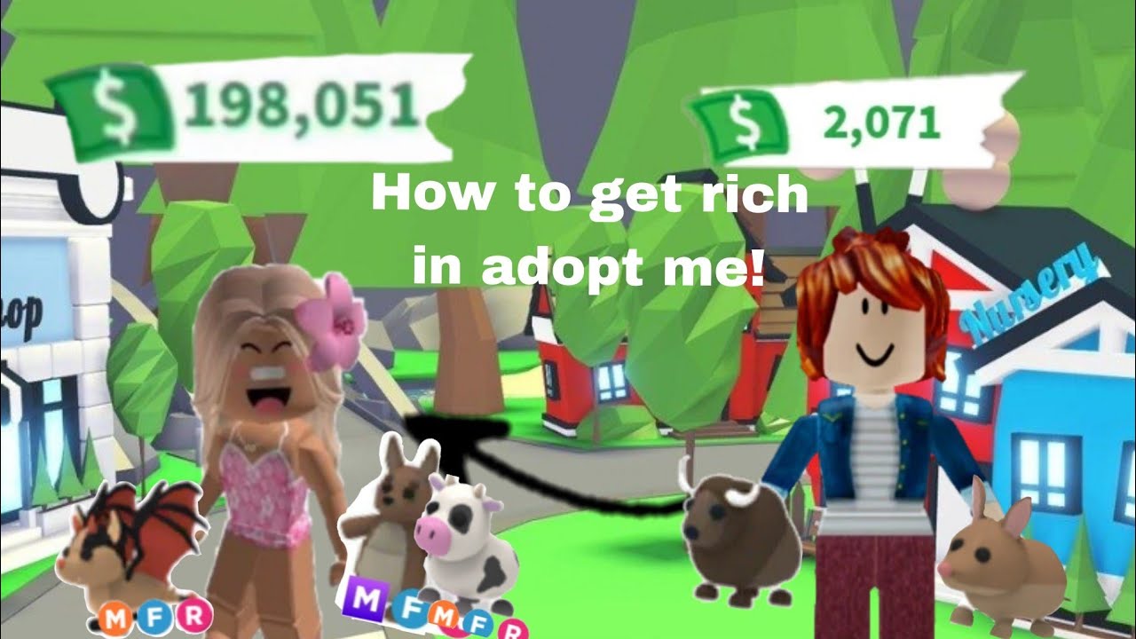 how to get rich in adopt me! - YouTube