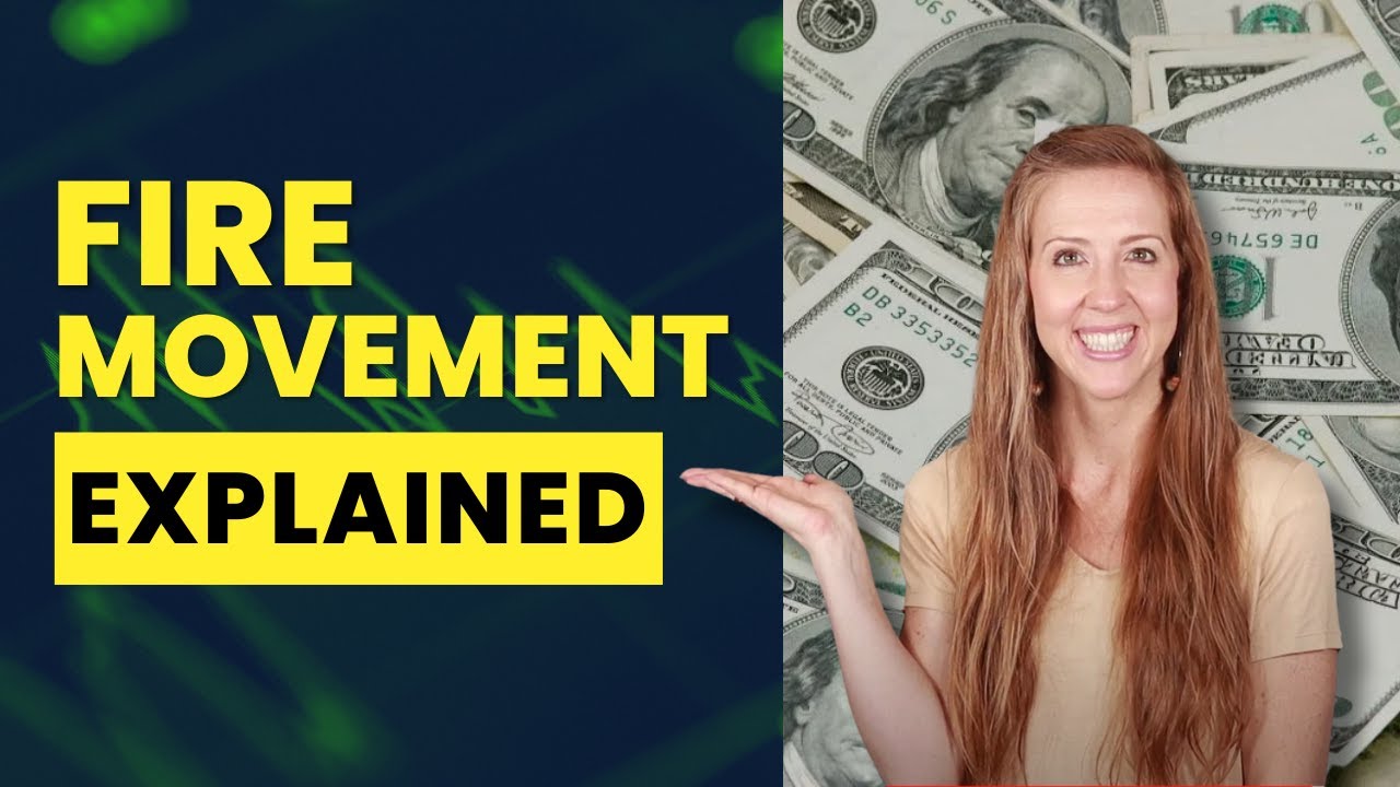 What Is The FIRE Movement - YouTube