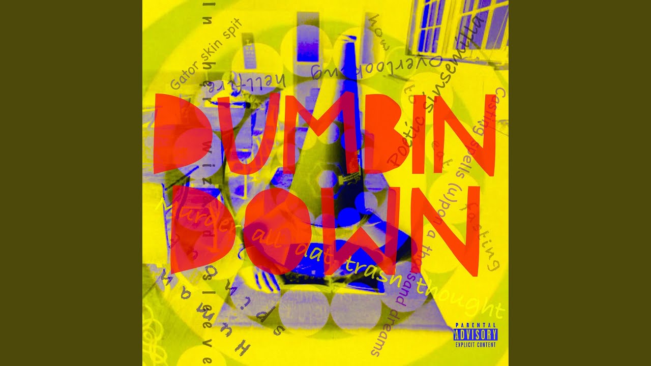 Dumbin Down - YouTube