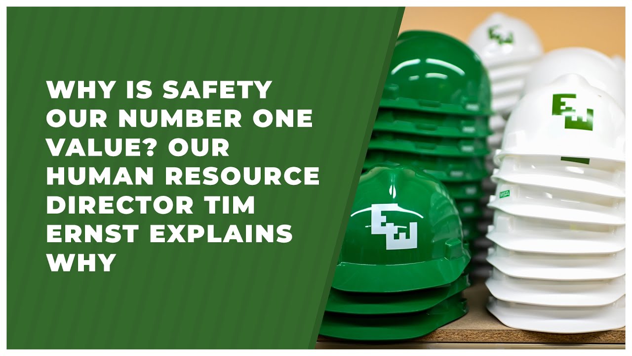 Why is Safety Our Number One Value? Our Human Resource Director Tim ...