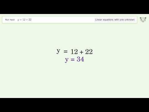 Solve y=12+22: Linear Equation Video Solution | Tiger Algebra - YouTube