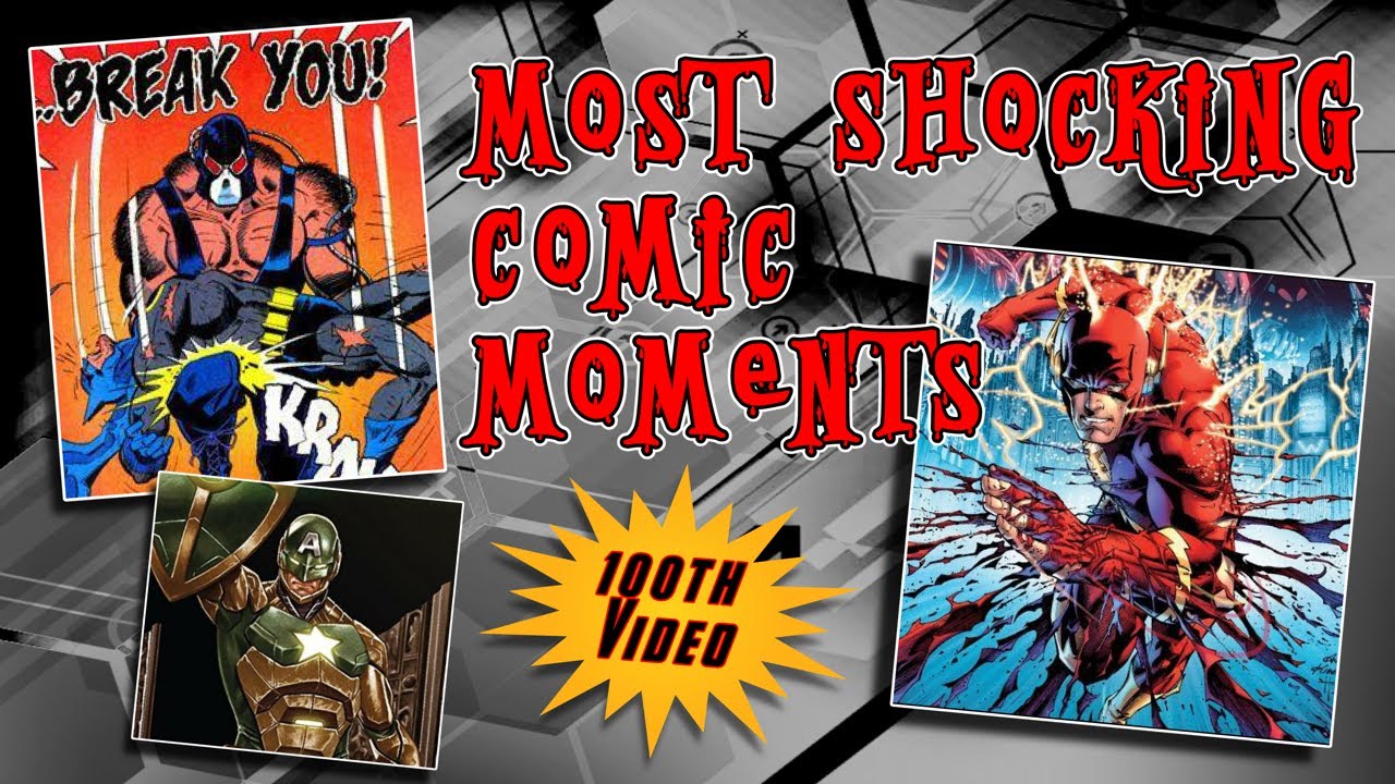 Most Shocking Moments in Comic Books (100 Video special) - YouTube