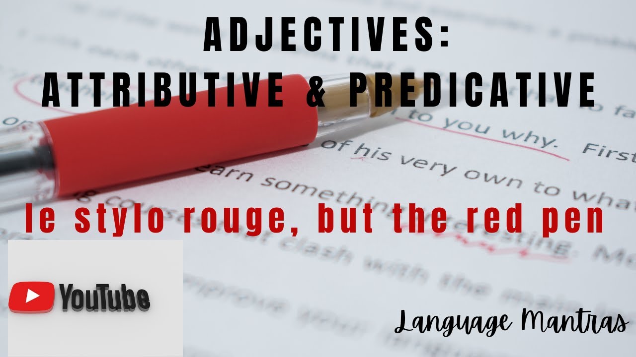 The Use of Adjectives – Attributive and Predicative - YouTube