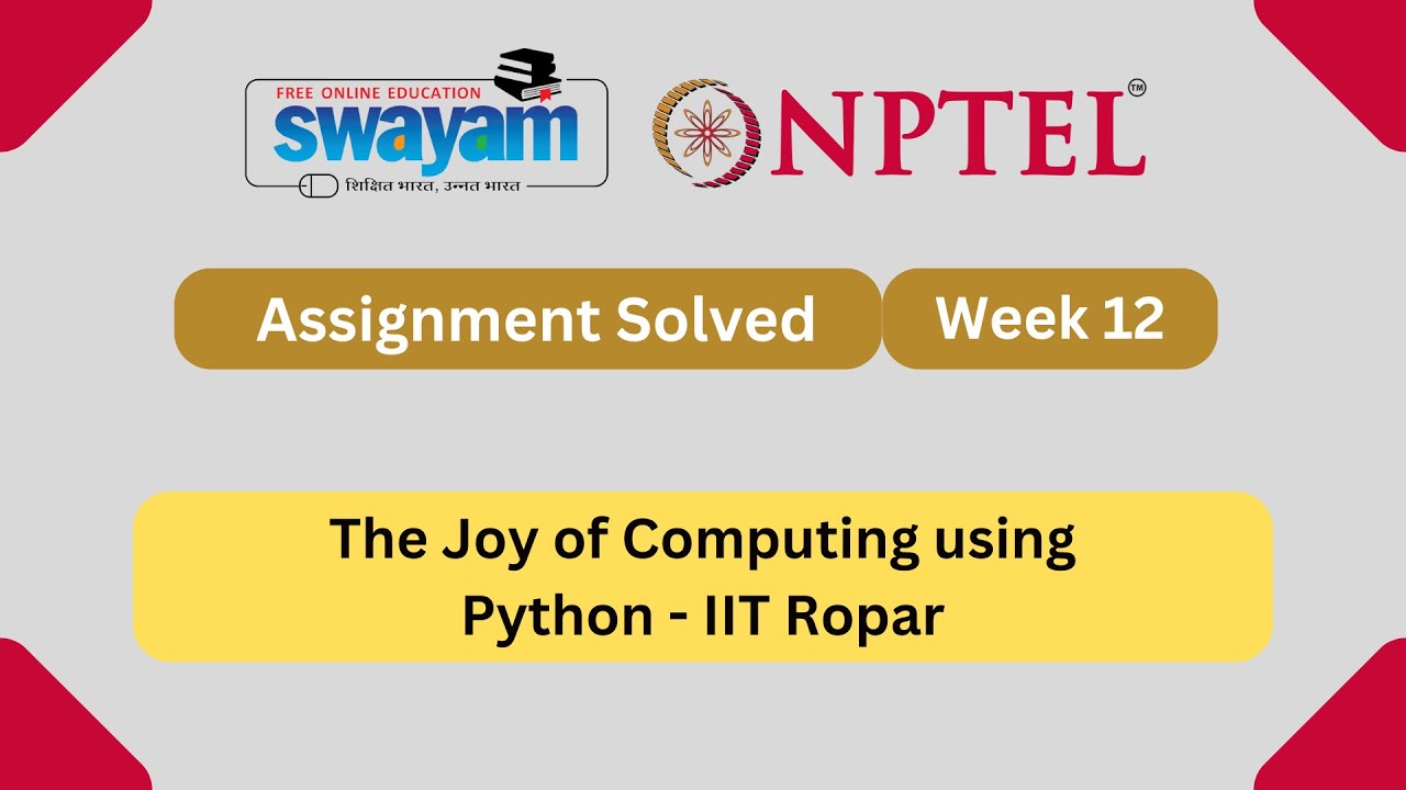 The Joy of Computing using Python Week 12 || NPTEL Answers || #nptel # ...