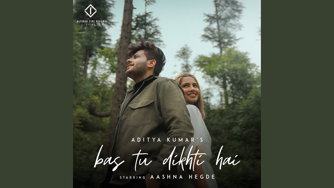 Bas Tu Dikhti Hai - YouTube Music