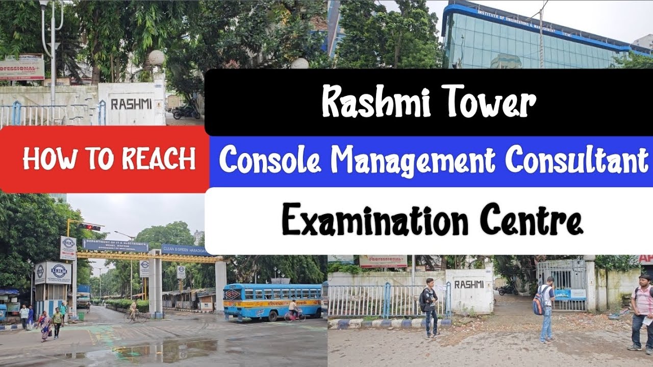 CONSOLE MANAGEMENT CONSULTANT | RASHMI TOWER | WEBEL MORE | EXAMINATION ...
