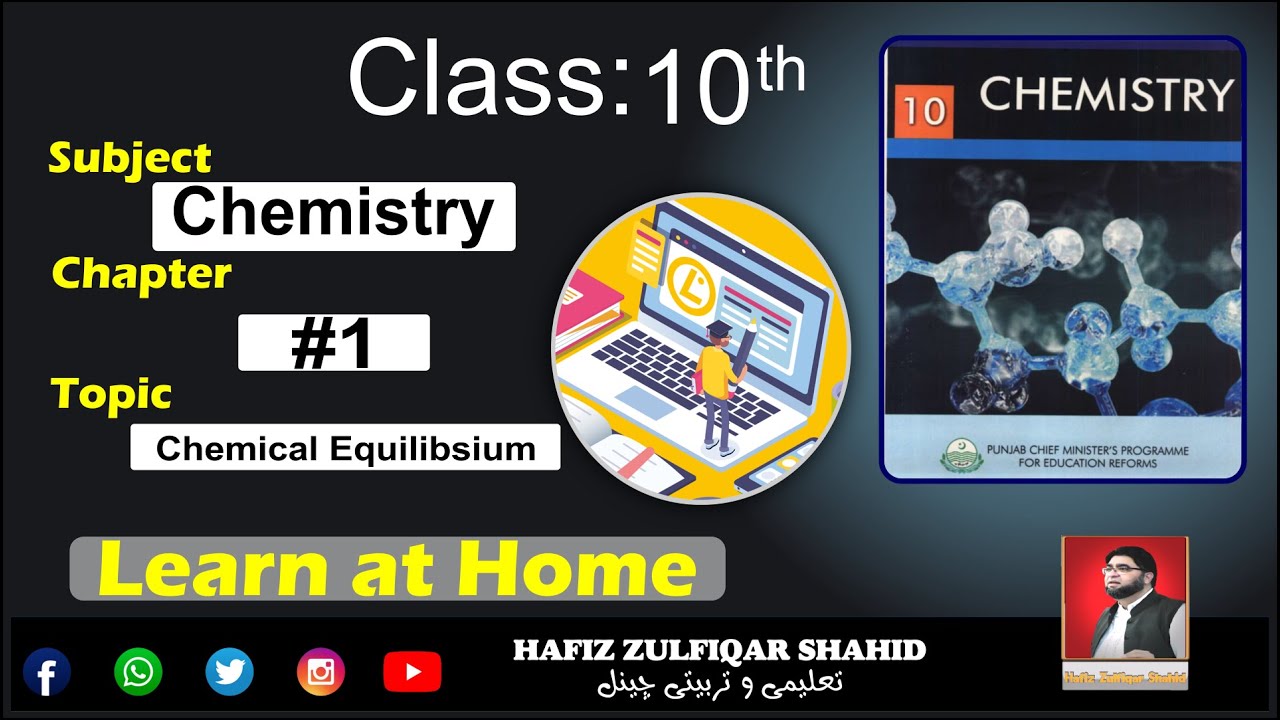 Grade 10 | Chemistry | Unit 01{Lecture No 1} Chemical Equilibrium # ...