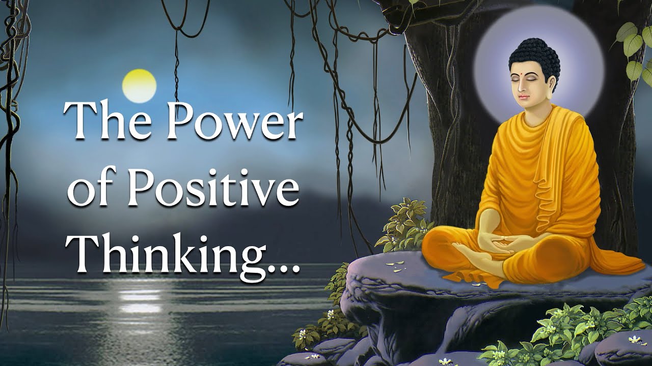 The Power of Positive Thinking | Buddha Quotes - YouTube