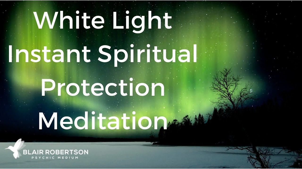 White Light Instant Spiritual Protection #whitelightmeditation # ...