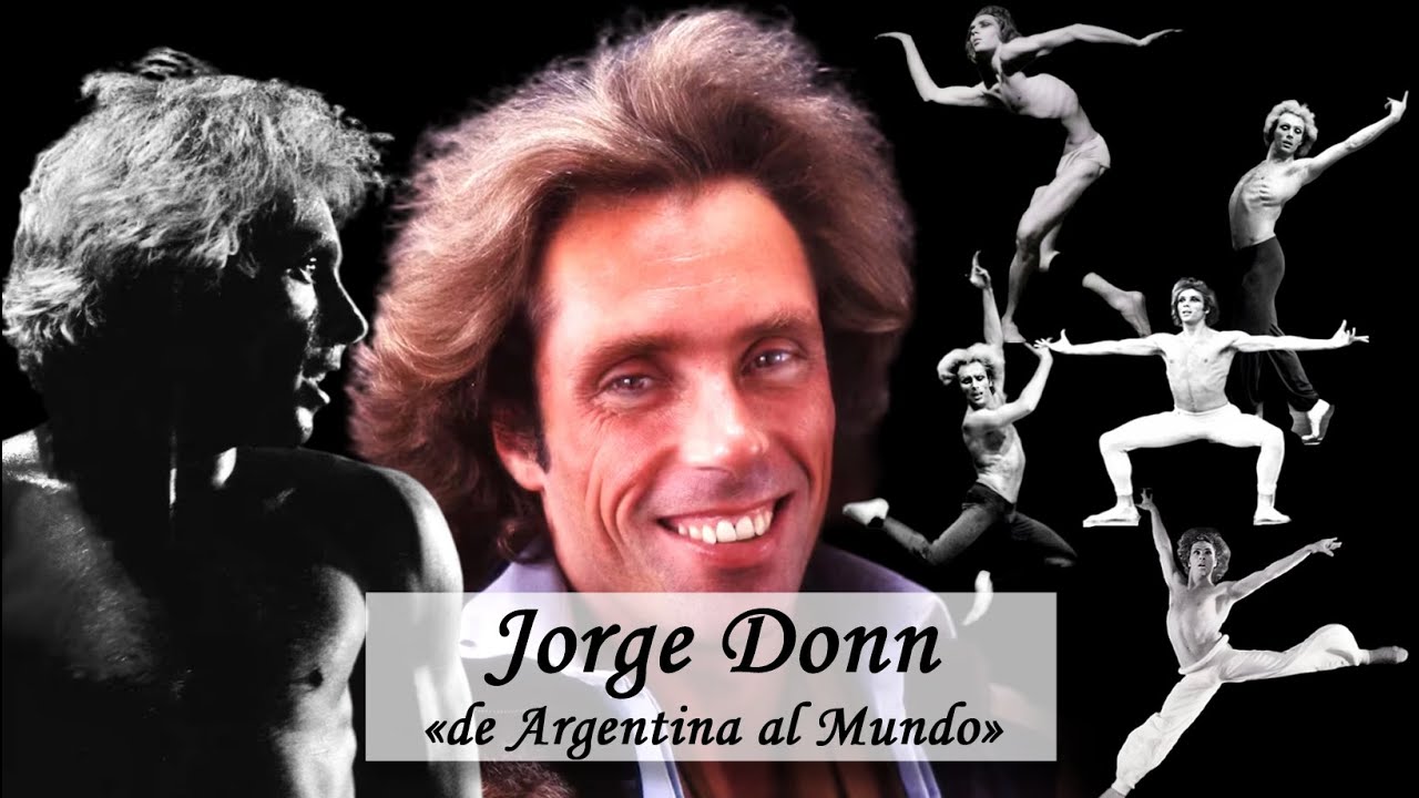 «Jorge Donn -de Argentina al Mundo-» - YouTube