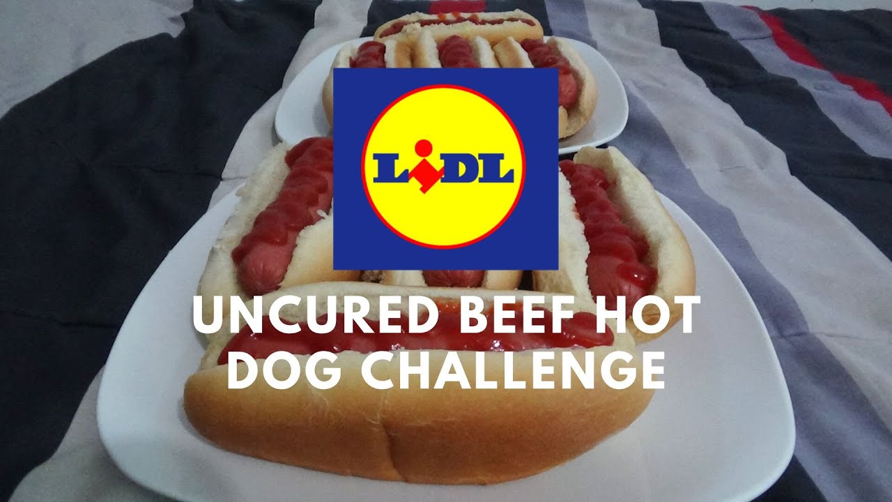 Lidl Uncured Beef Hot Dog Challenge - YouTube